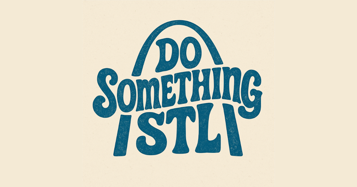 Do Something St. Louis! · Indivisible St Louis